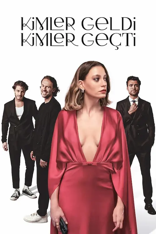 Kimler Geldi Kimler Geçti (2024) - ARDB